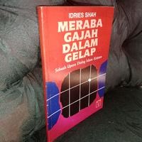 MERABA GAJAH DALAM GELAP - IDRIES SHAH, Buku & Alat Tulis, Buku di ...