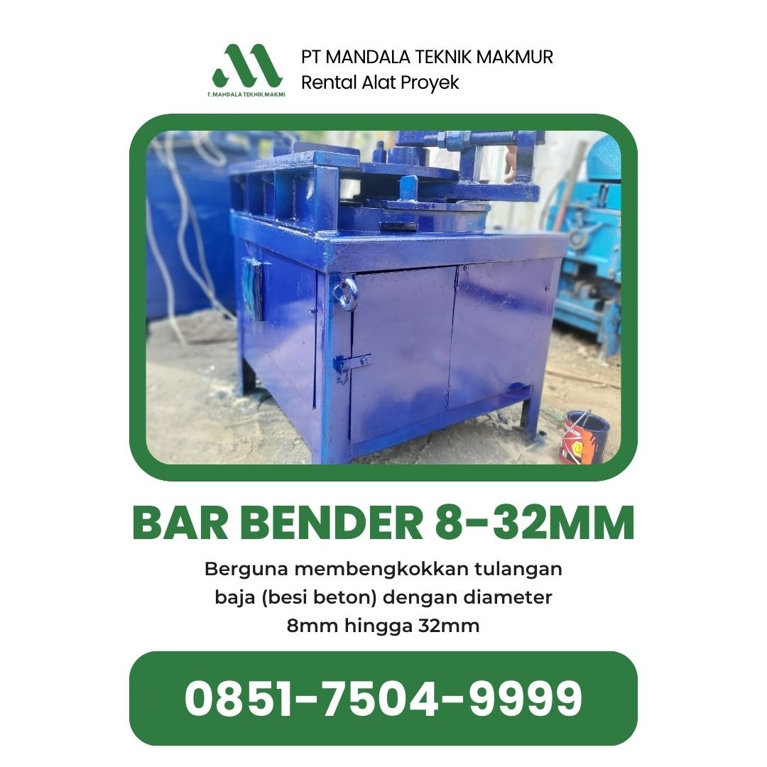Nyari Tempat Sewa Bar Bender, Bar Cutter, Bucket Cor di Karangnongko Poncokusumo Kabupaten ...