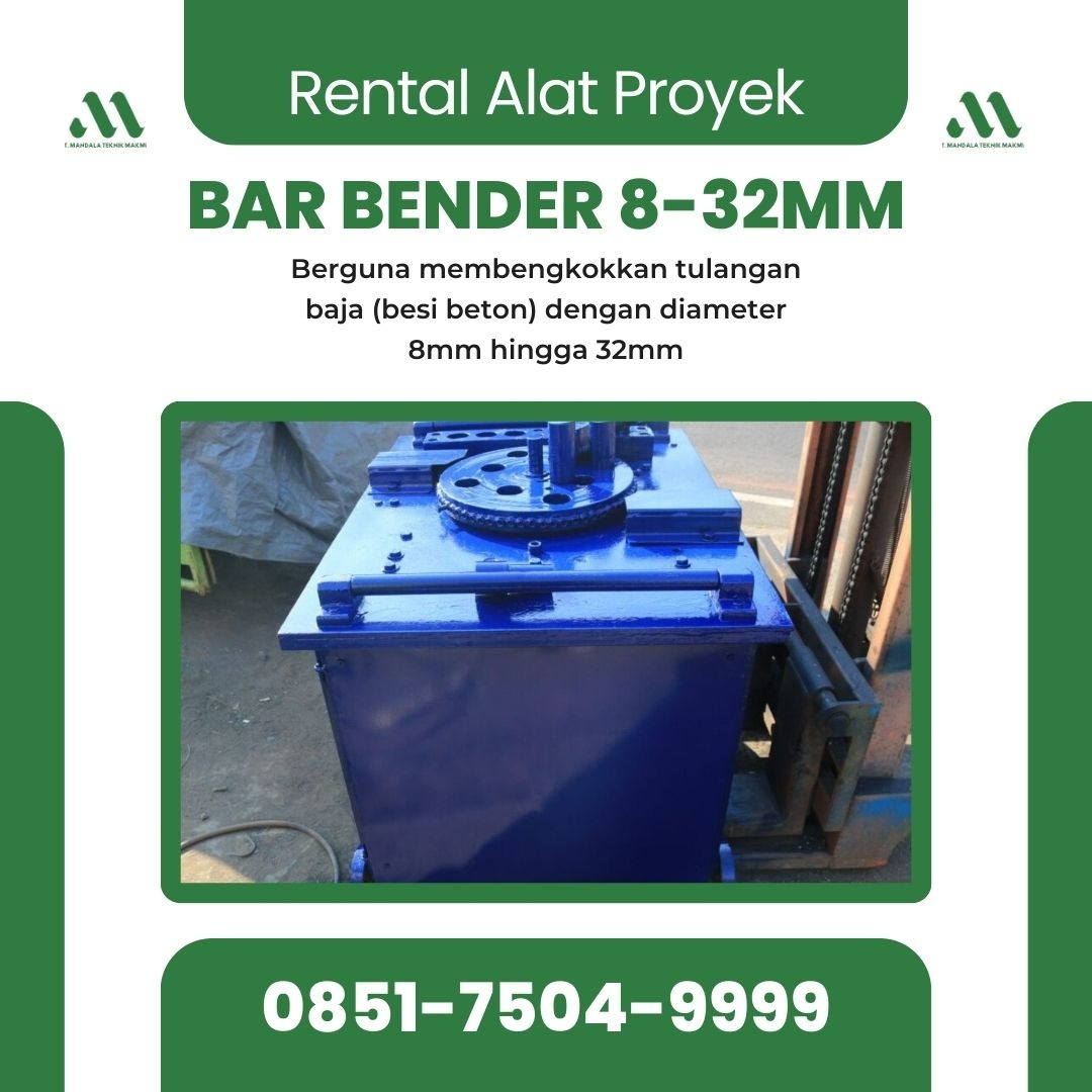 Nyari Tempat Sewa Bar Bender, Bar Cutter, Bucket Cor di Tajinan Tajinan Kabupaten Malang? Bar ...