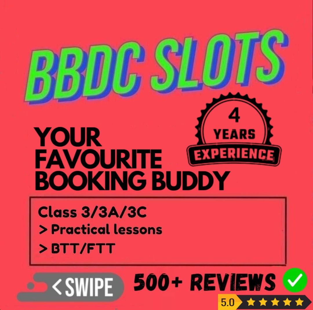 BBDC Class 3C/3A BOOKER | BBDC booking helper | bbdc practical slots car class 3/3C/3A | FTT/BTT ...