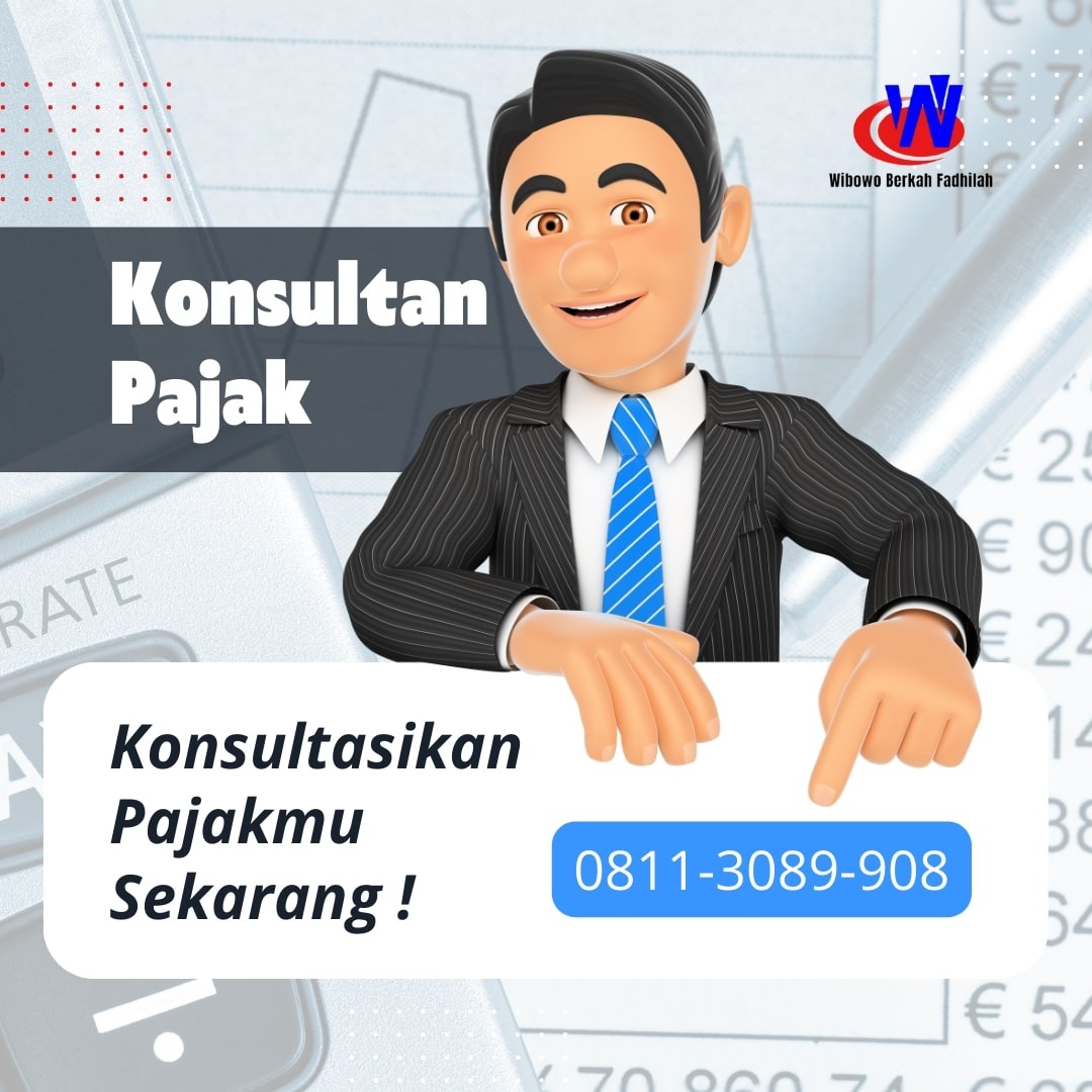 Konsultan Pajak Tanah Abang Jakarta penyedia terbaik di Sumenep (+62)811-3060-770 | Wibowo ...