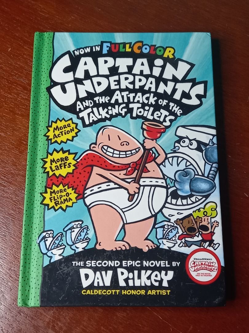 Captain Underpants And The Attack of The Talking Toilets by Dav Pilkey ...
