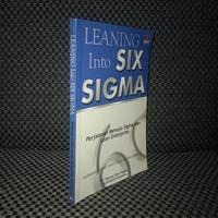 LEANING INTO SIX SIGMA : PERJALANAN MENUJU SIGMA DAN LEAN ENTERPRISE ...