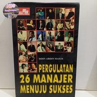 Buku Pergulatan 26 Manajer Menuju Sukses by Didin Abidin Masud, Buku & Alat Tulis, Buku di Carousell