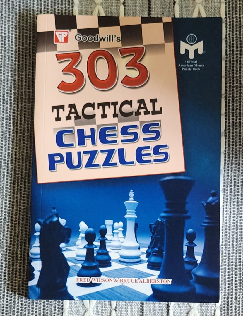 303 Tactical Chess Puzzles - Fred Wilson & Bruce Alberston, Hobbies ...