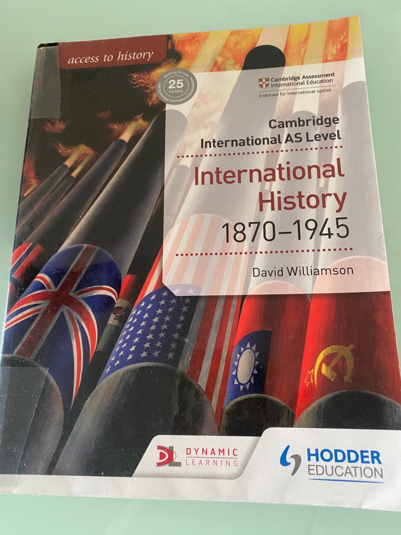 Cambridge international AS level - international history 1870-1945, 興趣及 ...