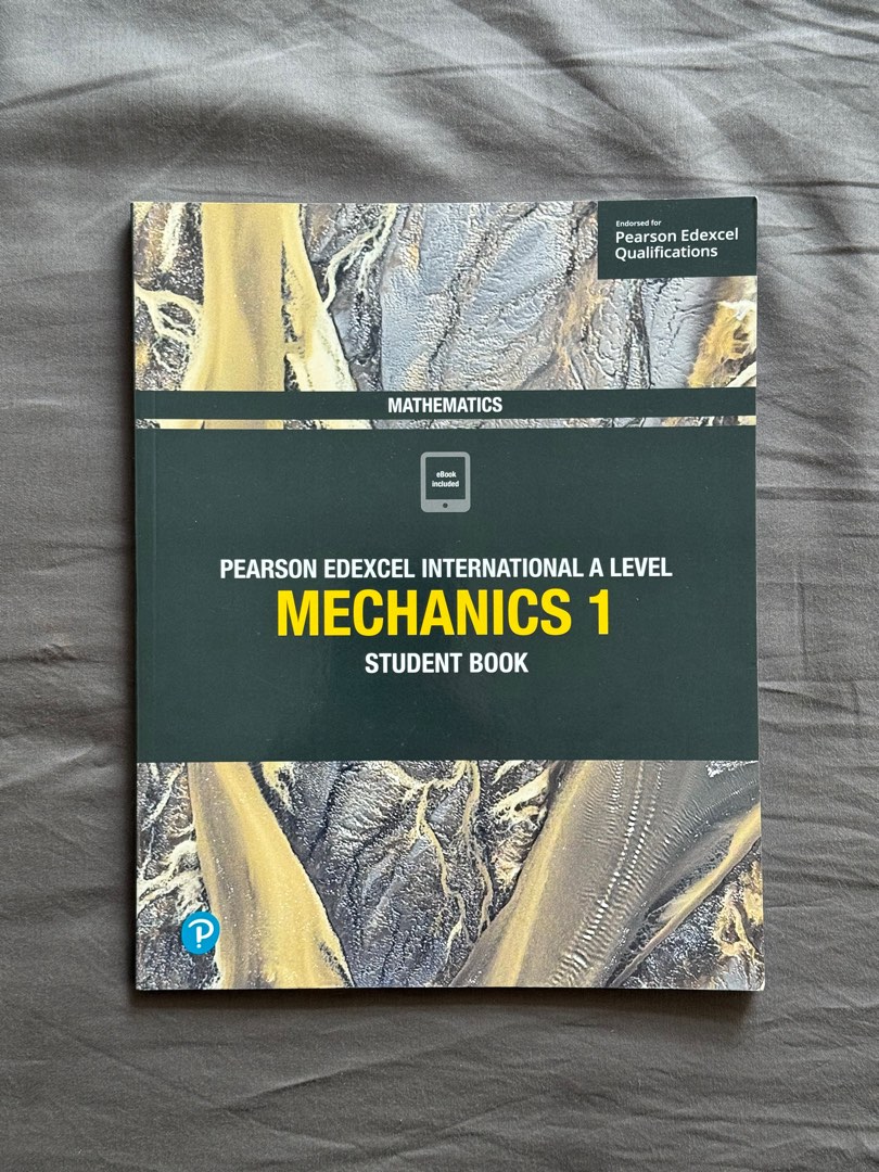 Pearson Edexcel International A Level Mechanics 1, 興趣及遊戲, 書本 & 文具, 教科書 ...