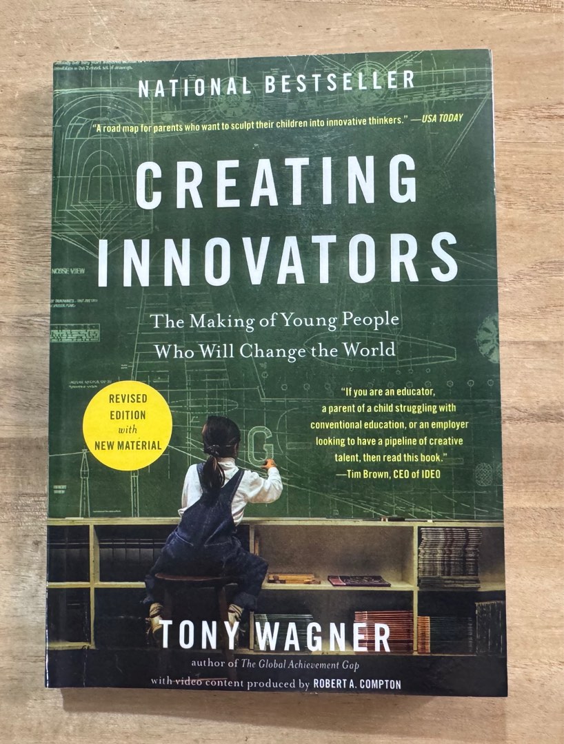 Creating Innovators - Tony Wagner, Hobbies & Toys, Books & Magazines ...
