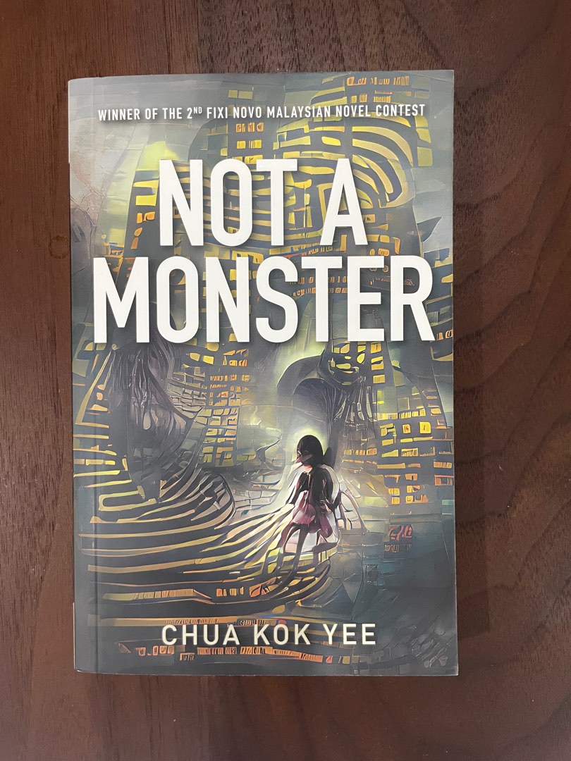 Not A Monster by Chua Kok Yee, Hobbies & Toys, Books & Magazines ...