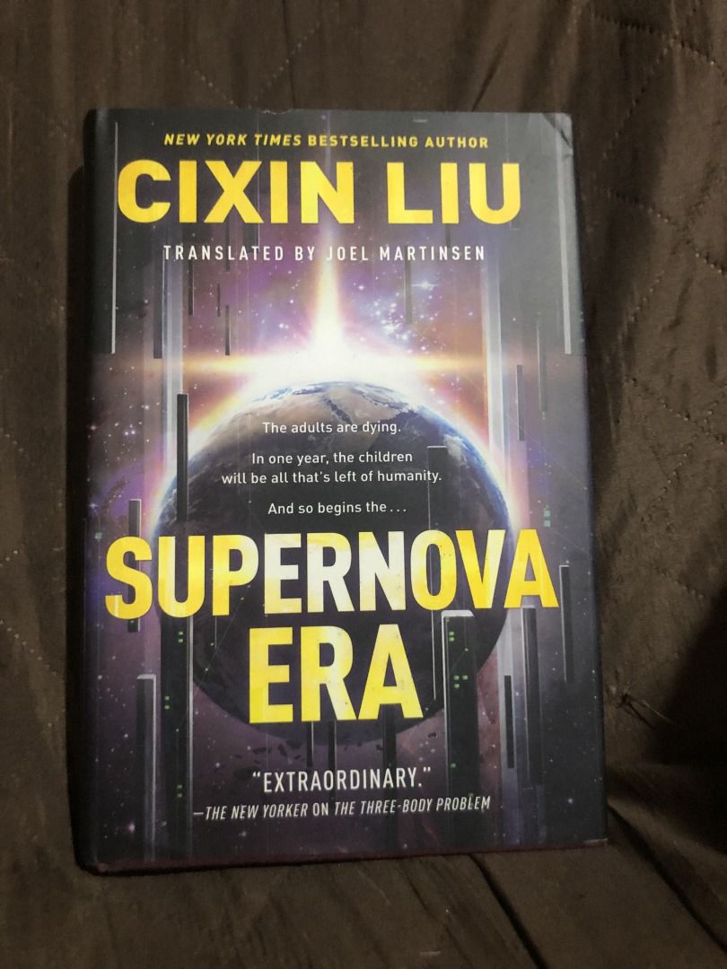 Supernova Era by Cixin Liu Science fiction sci Three body problem HB ...