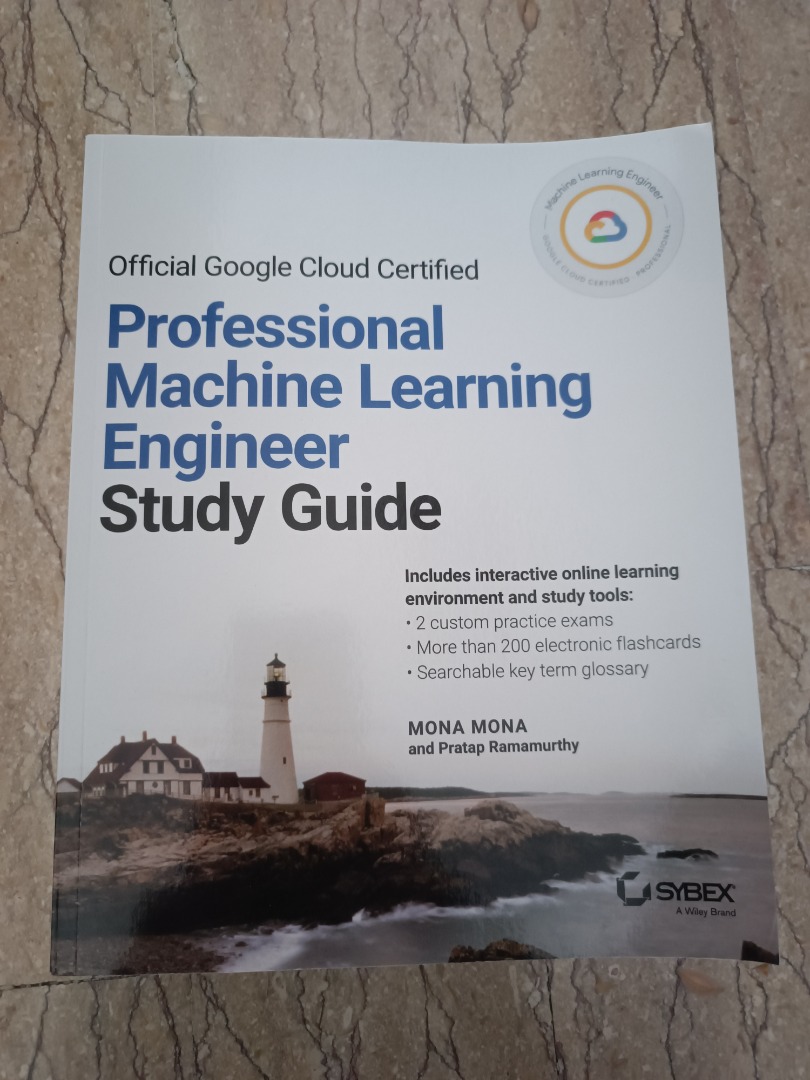 Google Cloud Certified Machine Learning Engineer Study Guide, Hobbies & Toys, Books & Magazines ...
