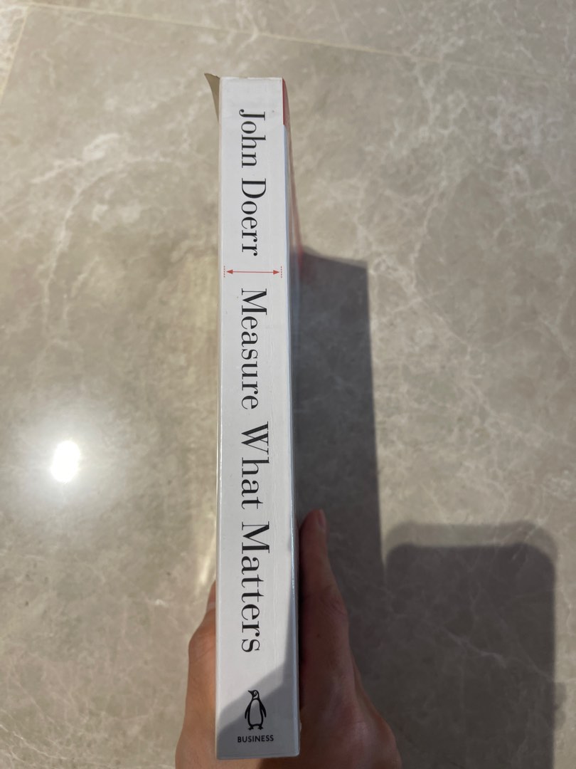 Measure What Matters by John Doerr, Hobbies & Toys, Books & Magazines, Fiction & Non-Fiction on ...