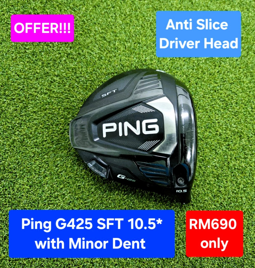 OFFER!!! Anti Slice Driver Head - PING G425 SFT 10.5* with Minor Dent (not affect performance ...