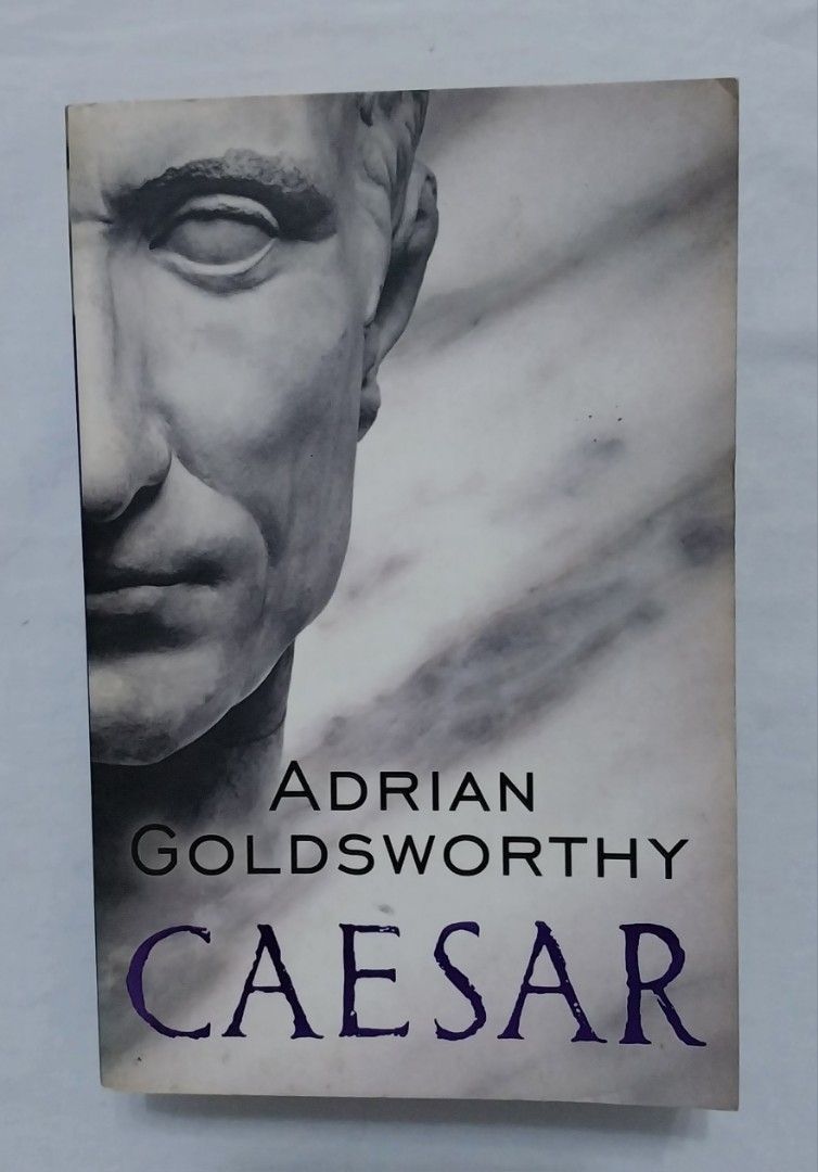 (SL) Caesar: The Life of a Colossus By Adrian Goldsworthy, RM50+RM10 for post (WM), Hobbies ...