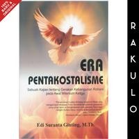 Buku Era Pentakostalisme - Edi Suranta Ginting, Buku & Alat Tulis, Buku di Carousell