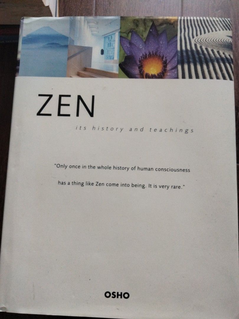 Zen: Its History and Teachings by Osho, One River Many Wells, Spirit ...