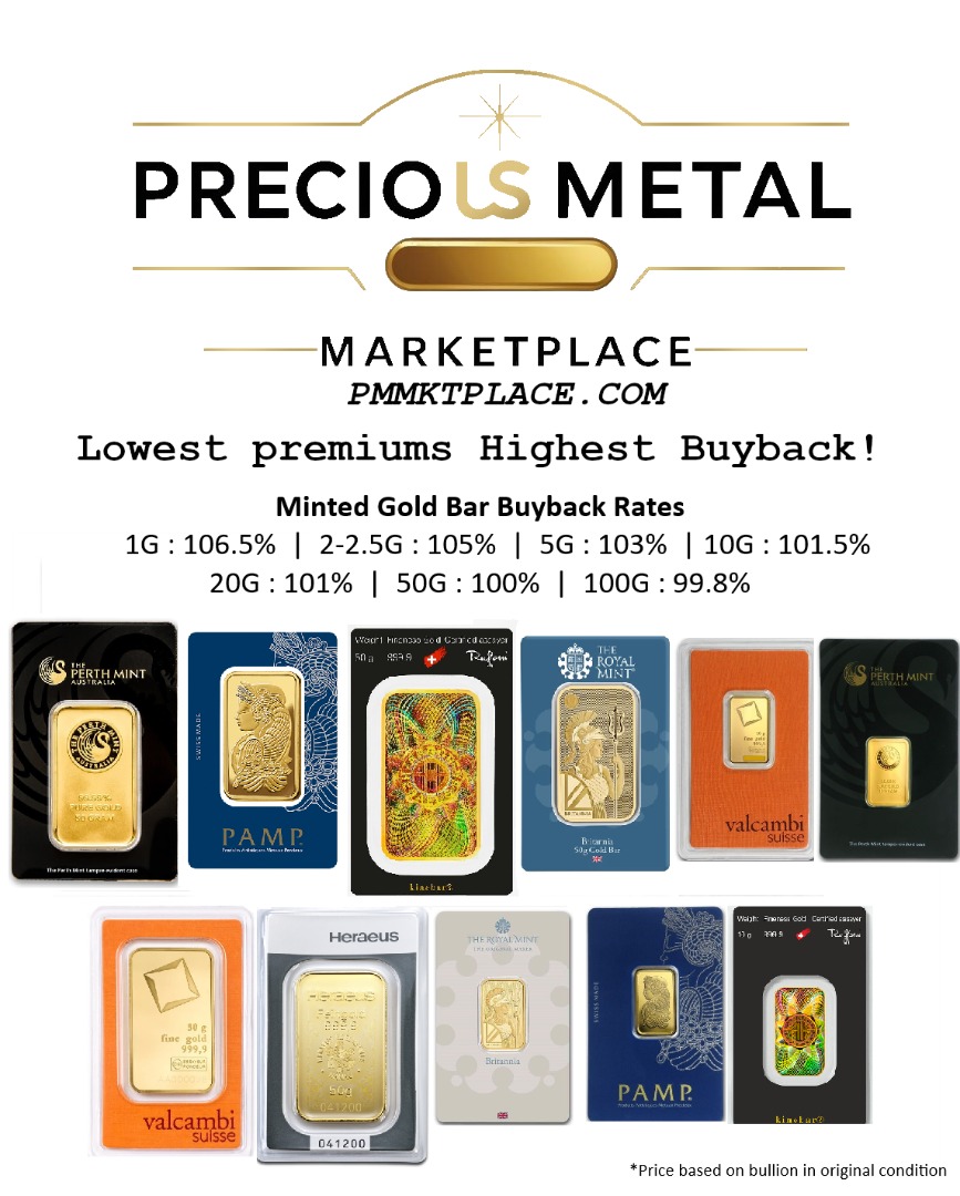 WTB Gold Bars and Gold Coins. High Buyback Rates up to 106.5%. Pamp ...