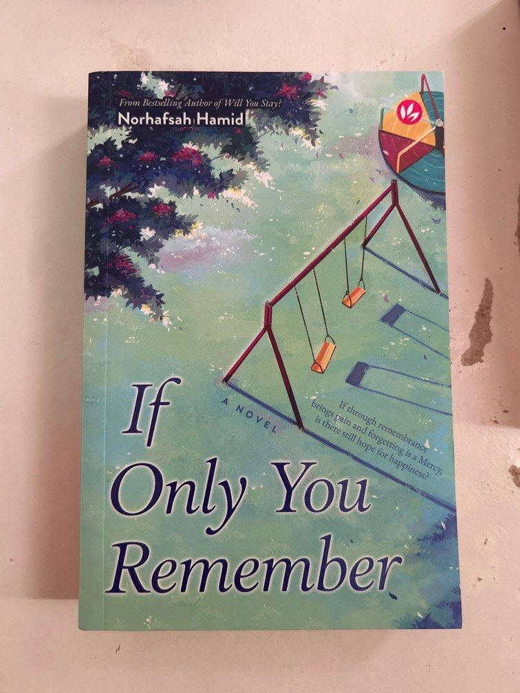 If Only You Remember Norhafsah Hamid, Hobbies & Toys, Books & Magazines ...