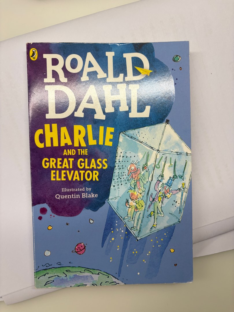 Roald Dahl Charlie and the Great Glass Elevator, 興趣及遊戲, 書本 & 文具, 小說及非小說 ...