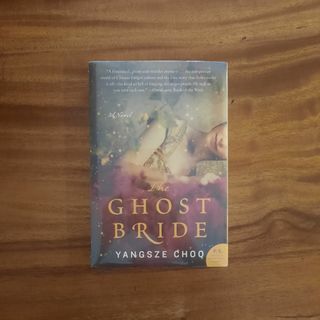 Ghost Bride by Yangsze Choo, Hobbies & Toys, Books & Magazines ...