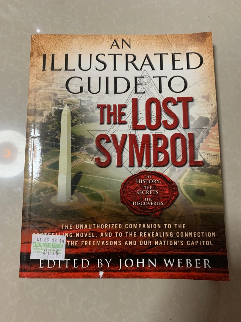 An Illustrated Guide to The Lost Symbol," edited by John Weber, Hobbies ...