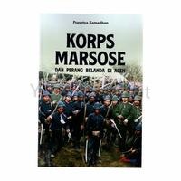 Korps Marsose Dan Perang Belanda Di Aceh - PRASETYO RAMADHAN, Buku ...