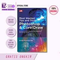 Most Wanted Tips and Tricks Photoshop & CorelDraw, Desain & Kerajinan ...