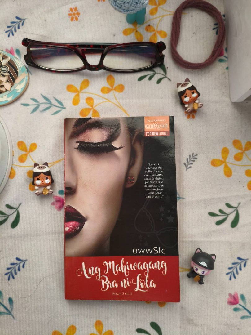 ANG MAHIWAGANG BRA NI LOLA BY OWWSIC, Hobbies & Toys, Books & Magazines ...