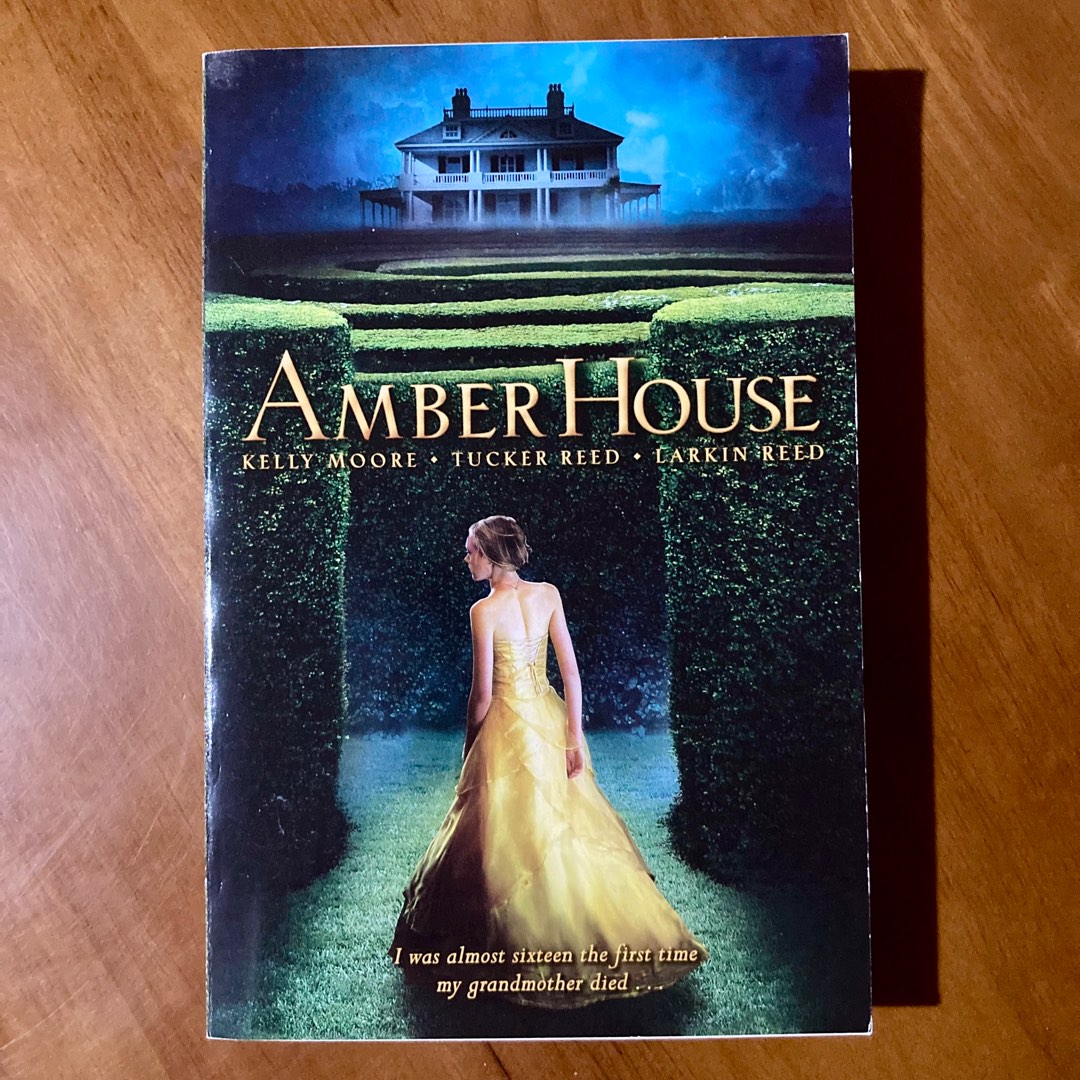 Amber House by Kelly Moore, Tucker Reed and Larkin Reed (YA / Teens ...