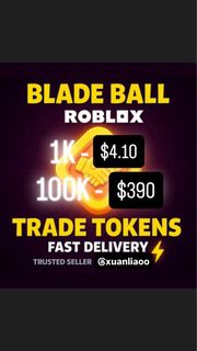 [100K = $360] CHEAPEST BLADEBALL TOKENS | ROBLOX BLADE BALL BB TOKENS ...