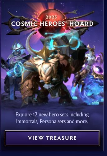 Dota 2 Cosmic 2025 Heroes' Hoard Set [Need friend 30 days] Dota2 Cache ...