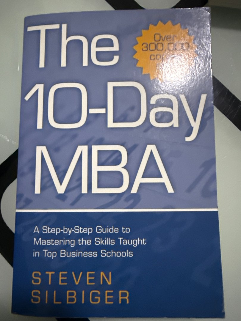 The 10-Day MBA by Steven Silbiger, Hobbies & Toys, Books & Magazines ...
