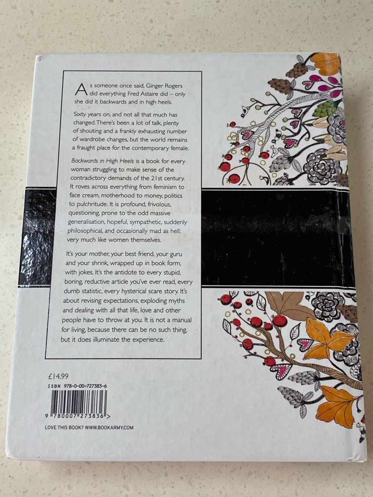 Backwards in High Heels: The Impossible Art of Being Female - Tania ...