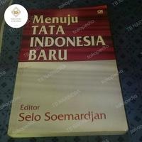Buku Sospil-MENUJU TATA INDONESIA BARU-Editor Selo Sumardjan, Buku ...