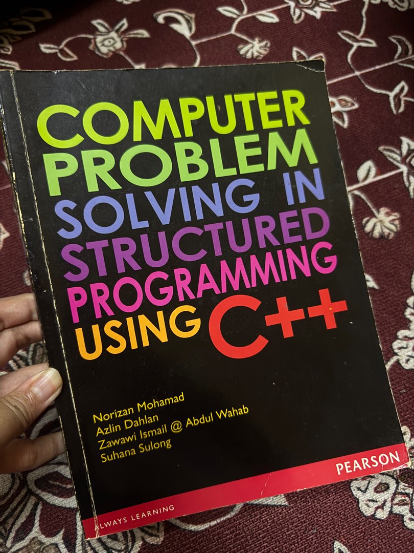 COMPUTER PROBLEM SOLVING IN STRUCTURED PROGRAMMING USING C++, Hobbies & Toys, Books & Magazines ...
