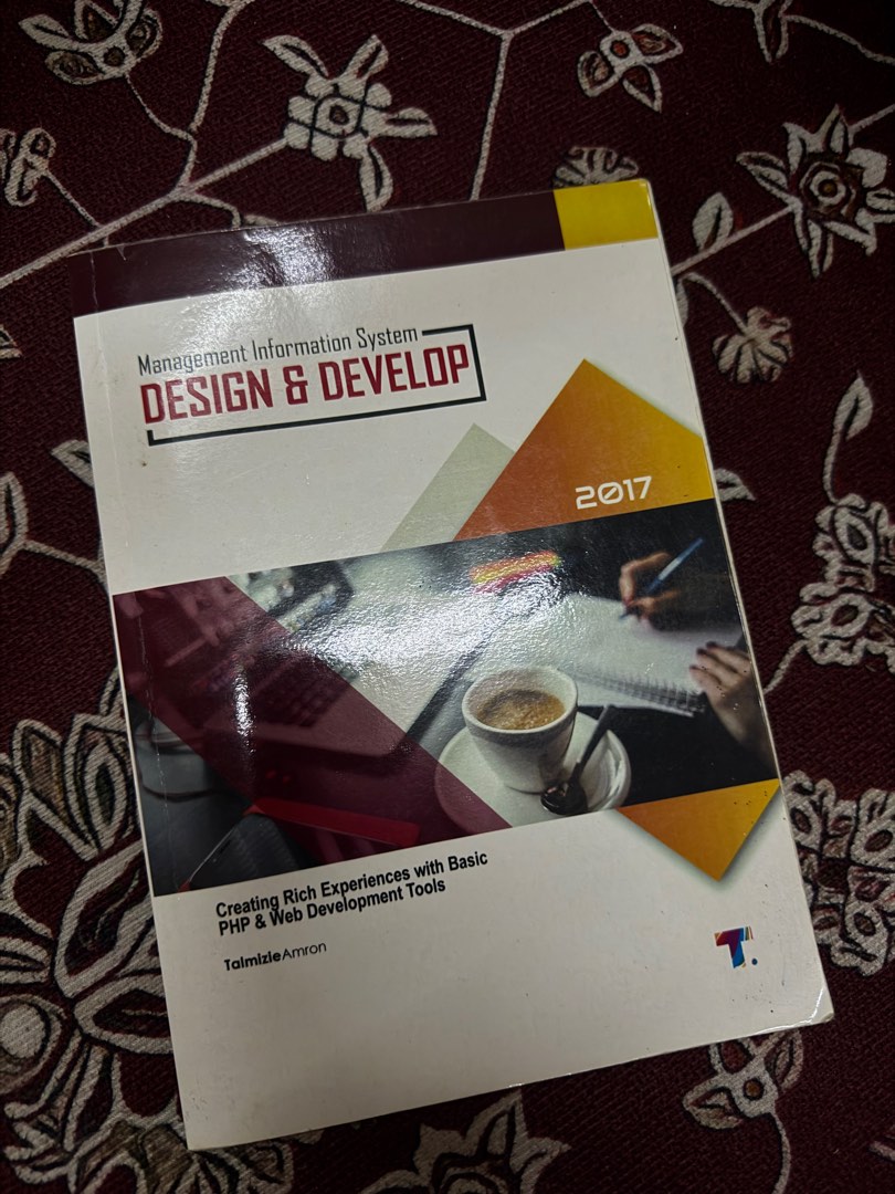Management Information System Design & Develop (guide to use php and dreamweaver), Hobbies ...