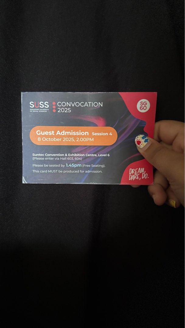 Extra SUSS Convocation 2025 Guest Tickets, Bulletin Board, Looking For on Carousell