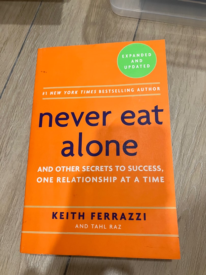 Never Eat Alone by Keith Ferrazzi, Hobbies & Toys, Books & Magazines ...