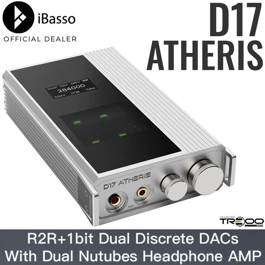 [Official] iBasso D17 ATHERIS Balanced Portable R2R + 1Bit Dual ...