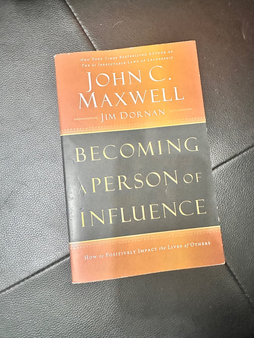 Becoming a Person of Influence by John C Maxwell, Hobbies & Toys, Books ...