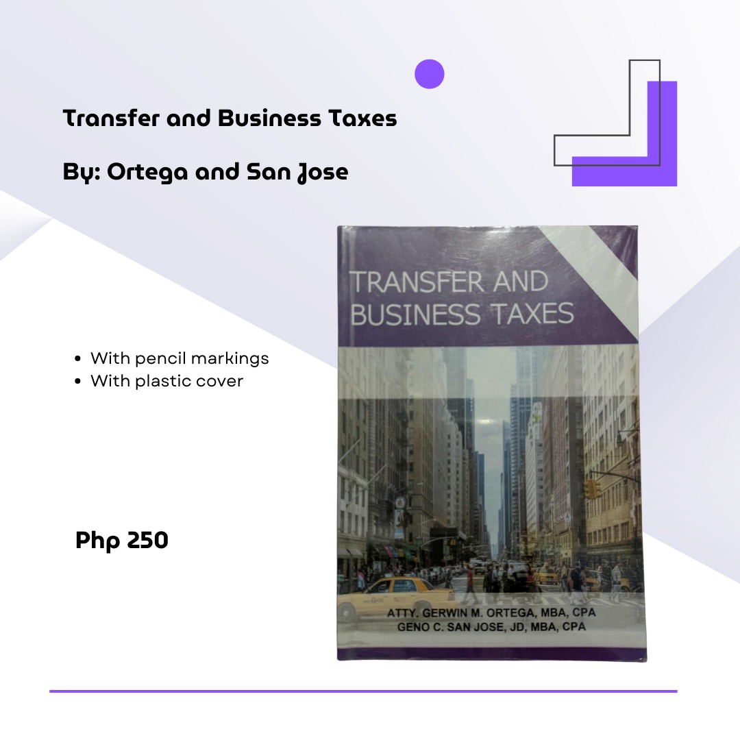 Transfer and Business Taxes By: Ortega and San Jose, Hobbies & Toys ...