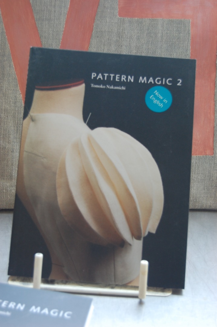 Fashion Design Book / Pattern Magic 2 (Now in English) Tomoko Nakamichi ...