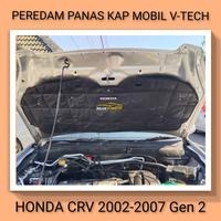 HONDA CRV 2002-2007 Gen 2 Peredam Panas Kap Mesin Mobil VTECH Original ...