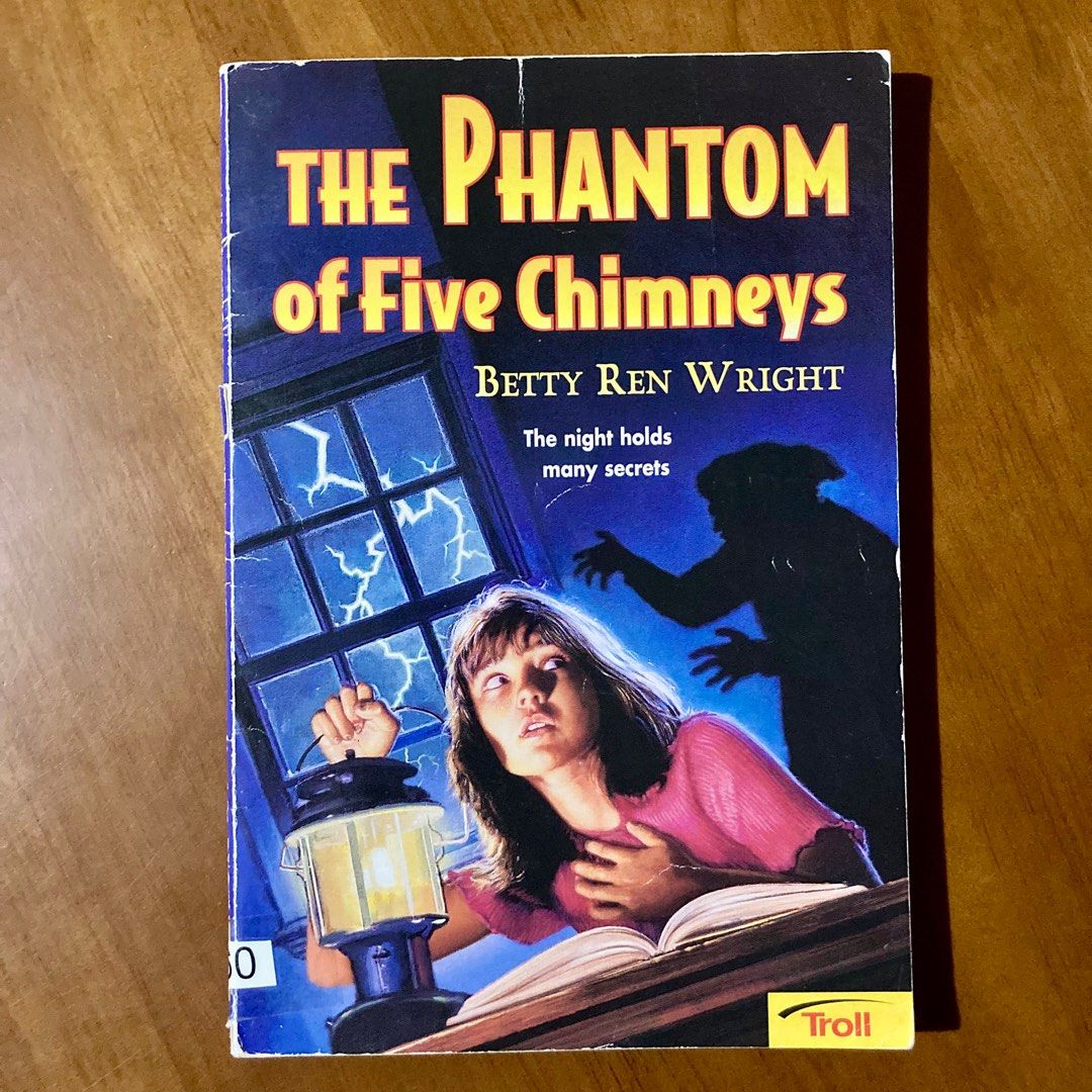 The Phantom of Five Chimneys by Betty Ren Wright (Middle Grade ...