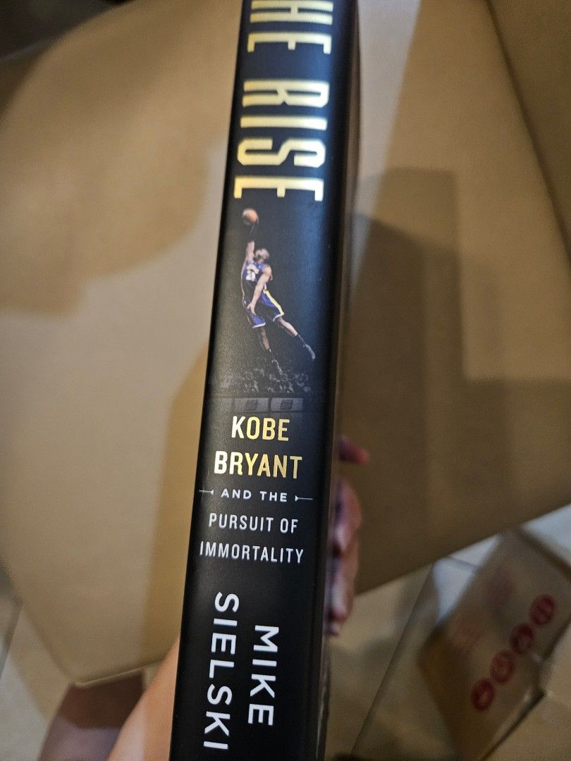 The Rise: Kobe Bryant and the Pursuit of Immortality by Mike Sielski, Hobbies & Toys, Books ...