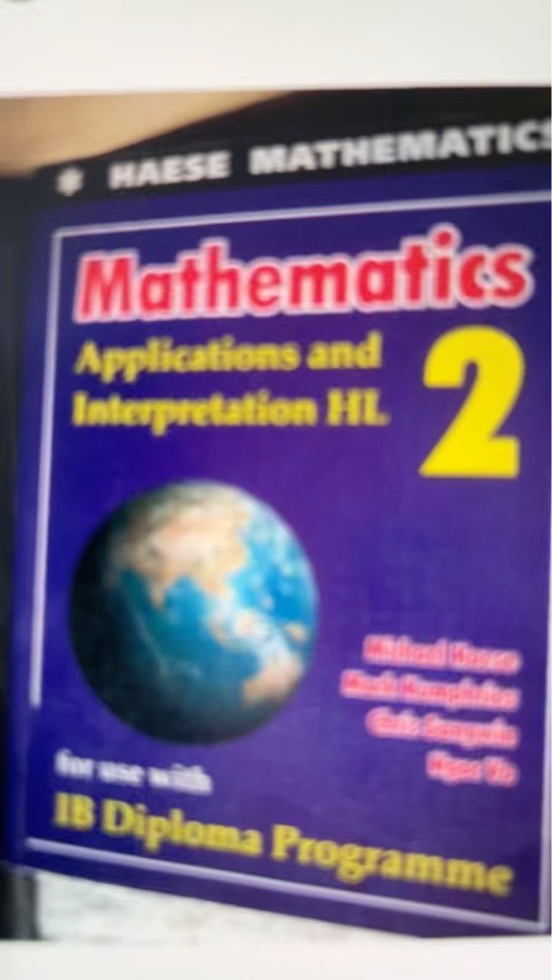 Haese Mathematics Applications and Interpretation HL 2 Textbook ...