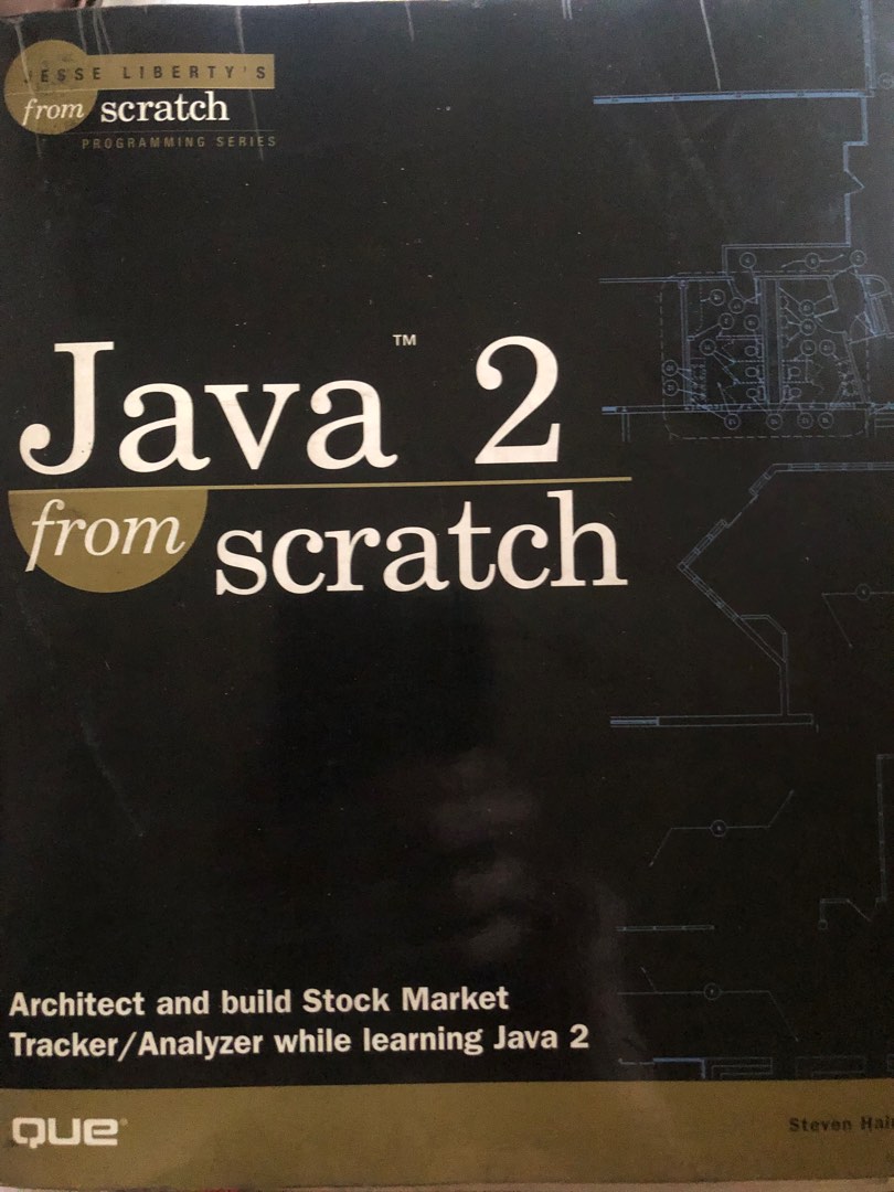 Java 2 from Scratch by Steven Haines, Hobbies & Toys, Books & Magazines ...
