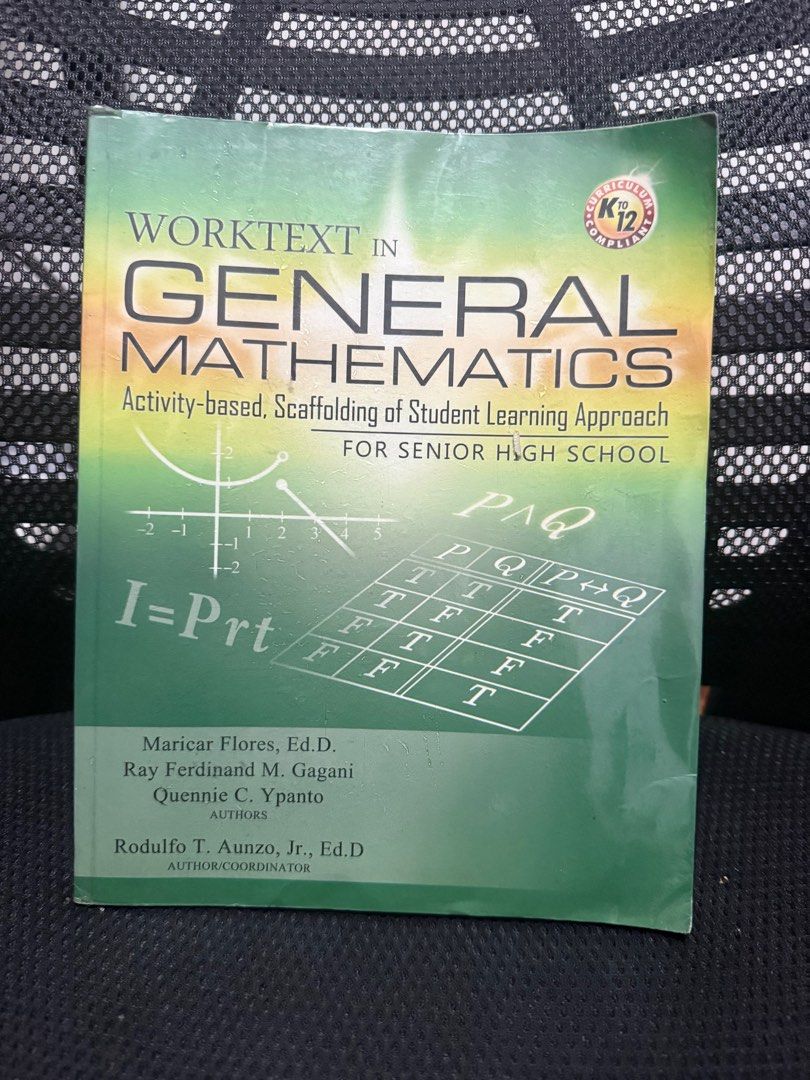 WORKTEXT IN GENERAL MATHEMATICS Activity-based, Scaffolding of Student ...