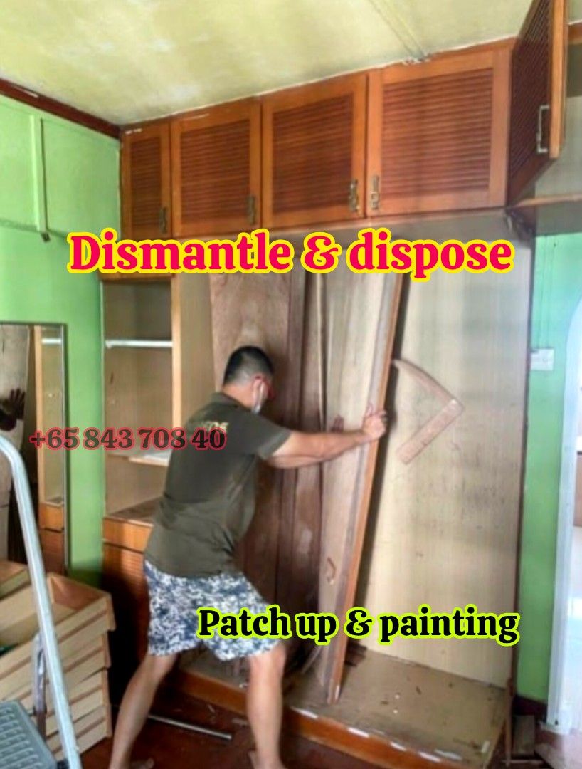 Dismantle/Disposal Service/Wardrobe dismantle/ Cabinet dismantle/Parquet floor dismantle/Vinyl ...