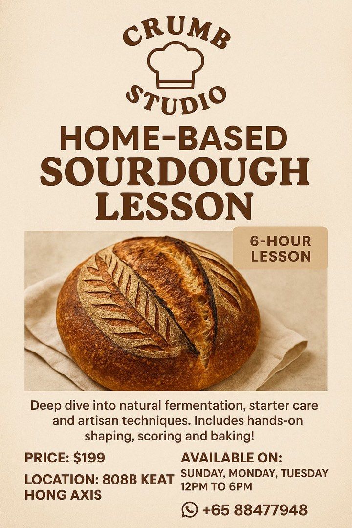 Home-Based Sourdough Lesson by Crumb Studio, Food & Drinks, Homemade ...